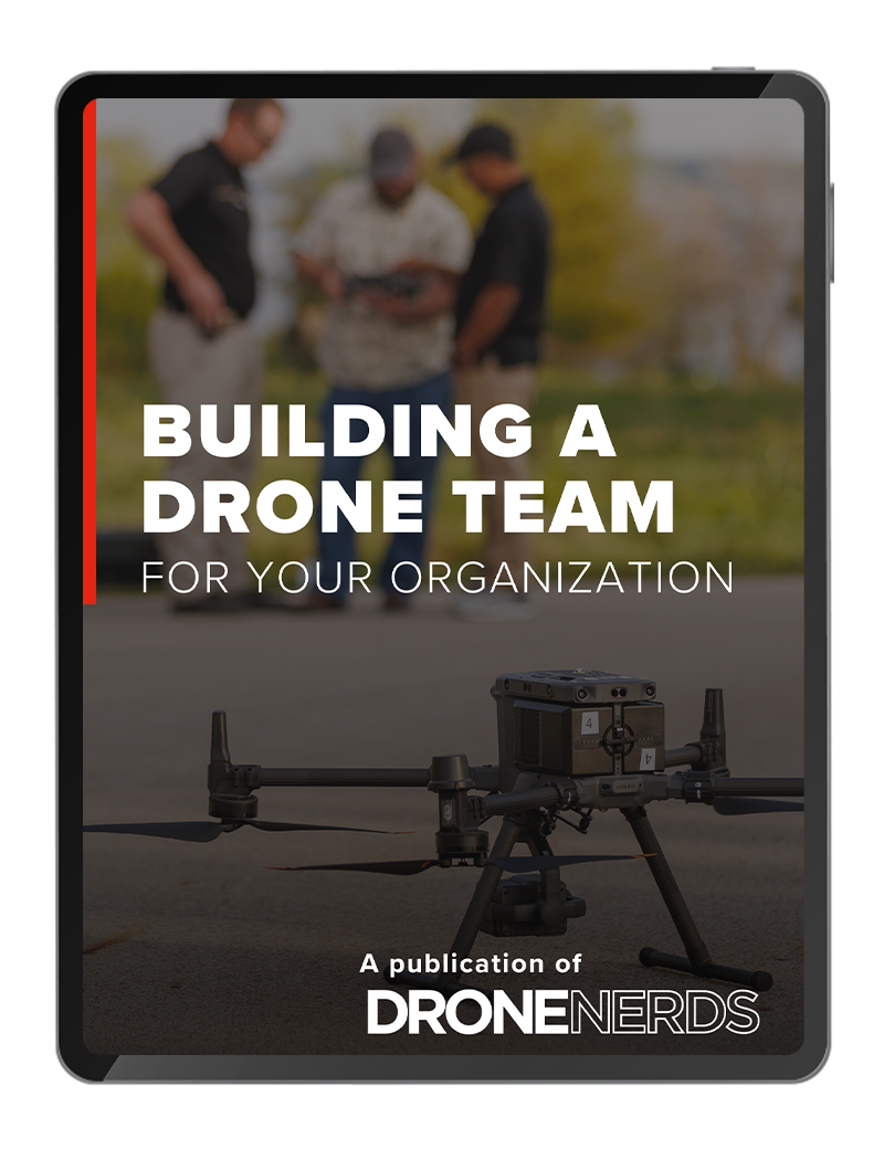 Download the Ebook: Building a Drone Team for Your Organization